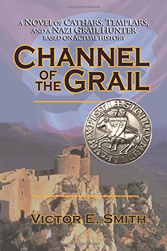 Visionary Tale of Nazis, Templars, and the Holy Grail | Supernal Living ...